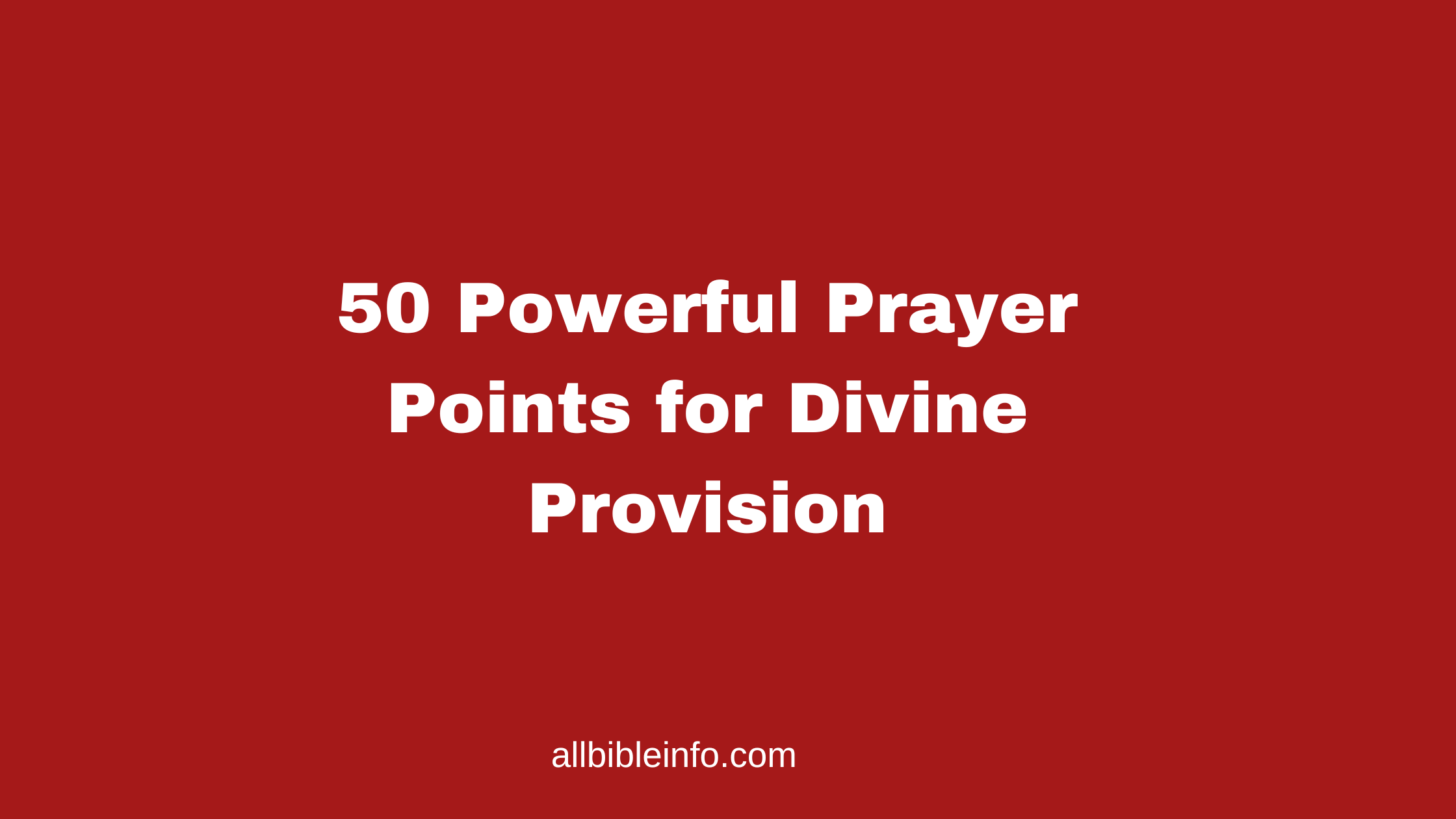 50 Powerful Prayer Points for Divine Provision - All Bible Info