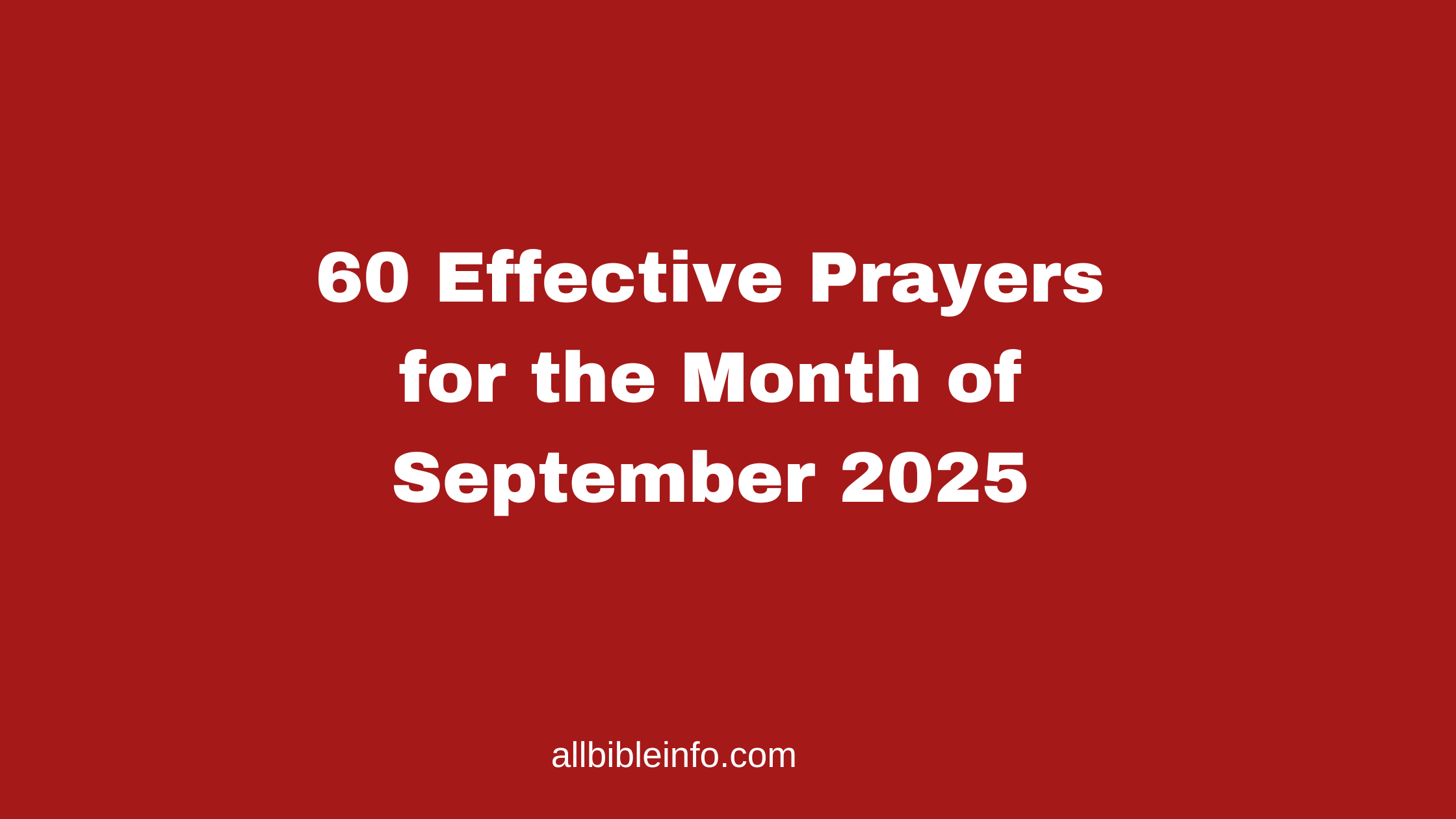 60 Effective Prayers for the Month of September 2025 - All Bible Info