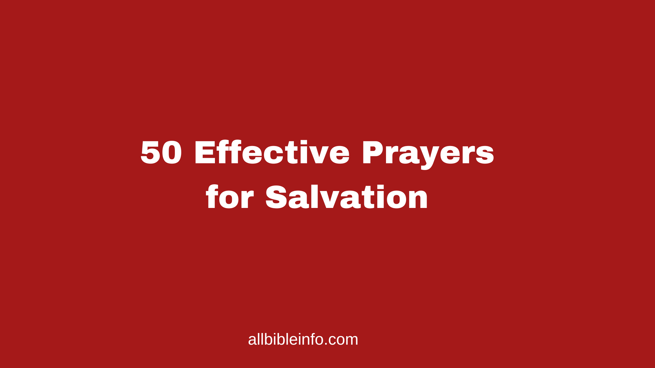 50 Effective Prayers for Salvation - All Bible Info