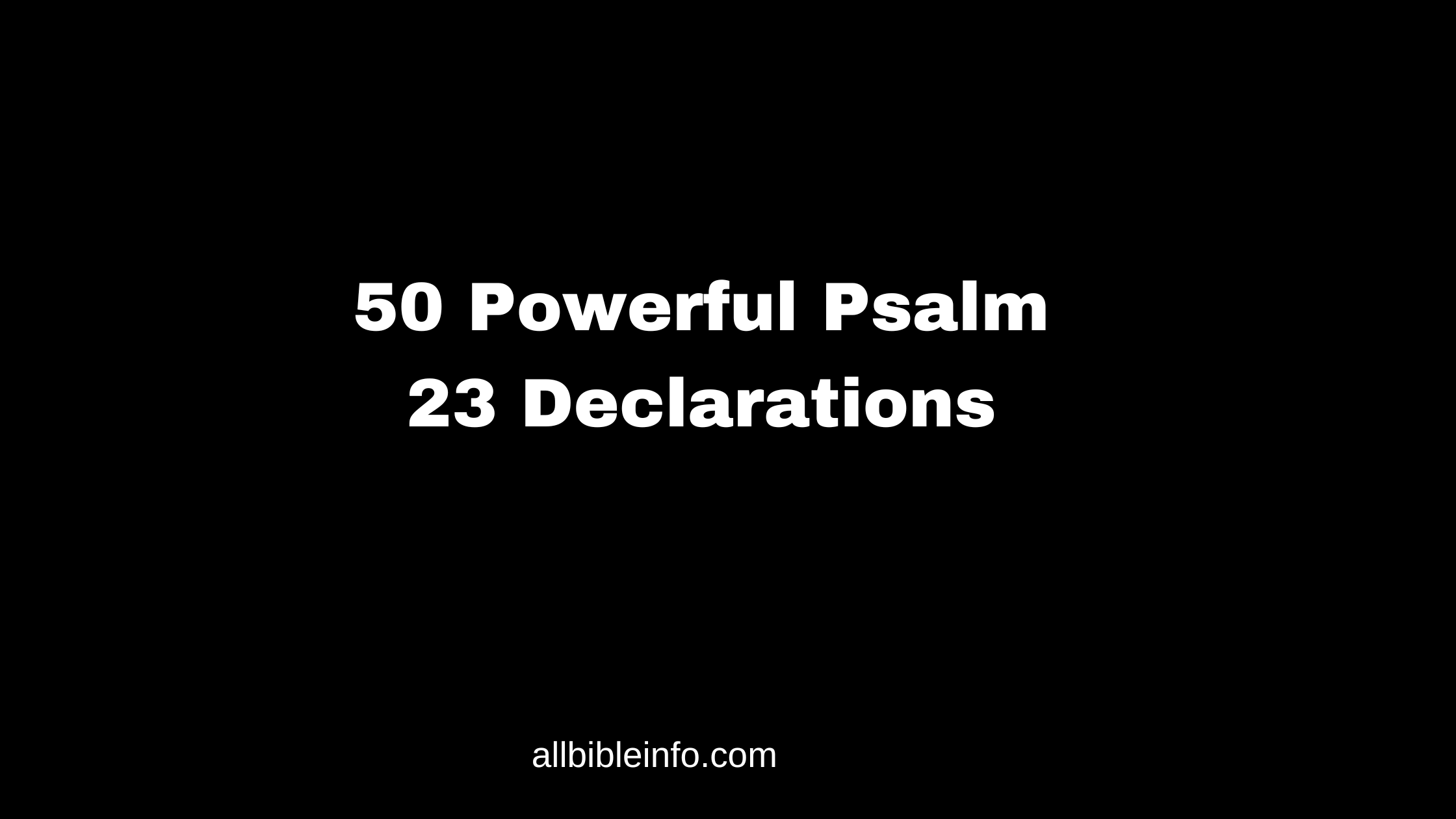 50 Powerful Psalm 23 Declarations - All Bible Info