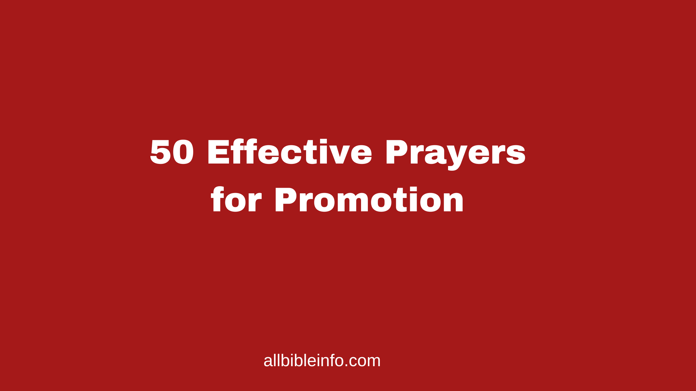 50 Effective Prayers for Promotion - All Bible Info